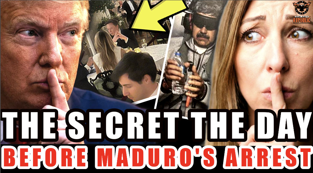 The Secret Truth The DAY BEFORE Maduro’s Arrest & What Musk/Trump’s ...